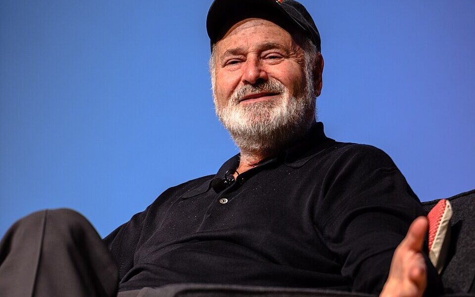 Rob Reiner: The Hollywood Giant Who Taught Us How to Laugh, Love and ...